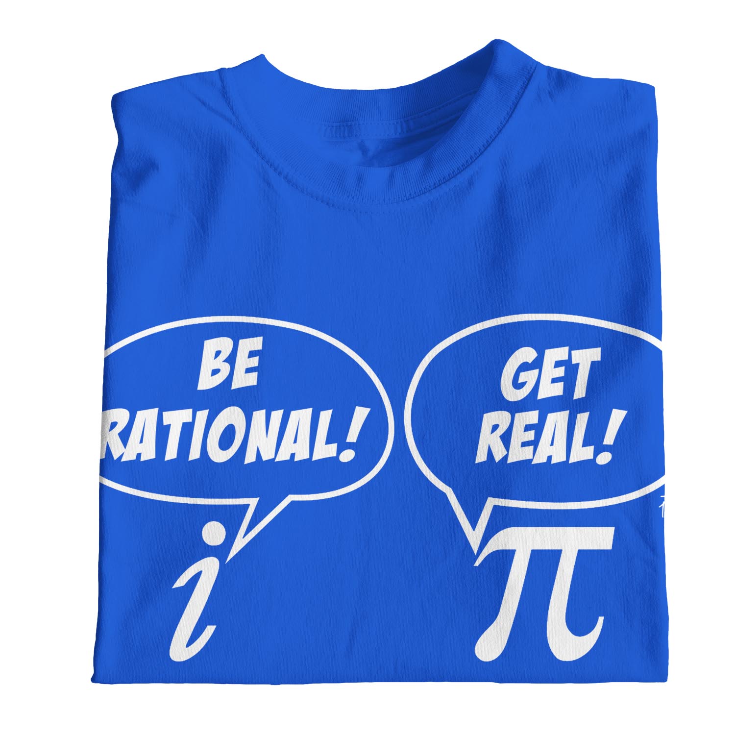 1Tee Mens Be Rational Get Real Math's T-Shirt | eBay