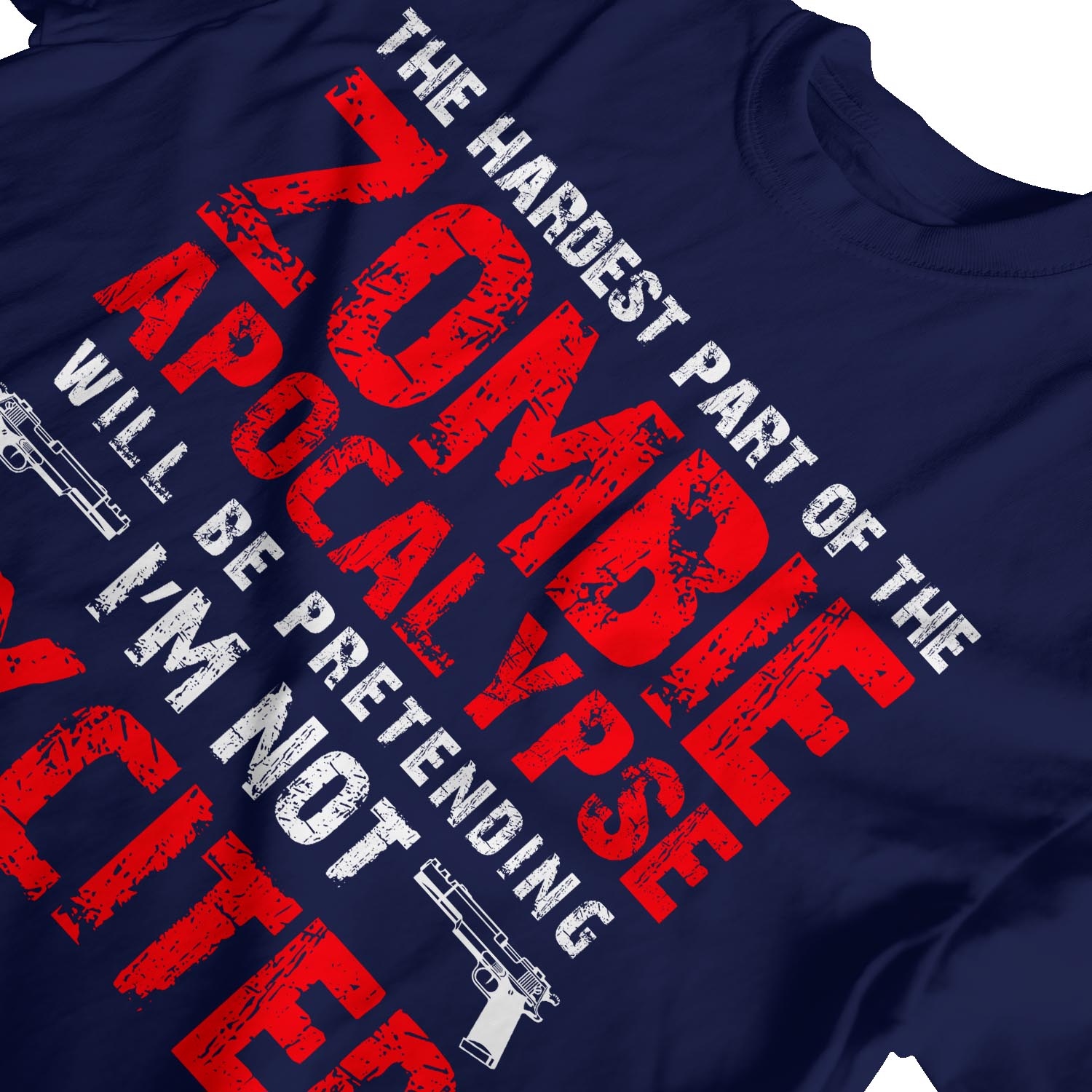 1Tee Mens The Hardest Part Of A Zombie Apocalypse T-Shirt | eBay UK
